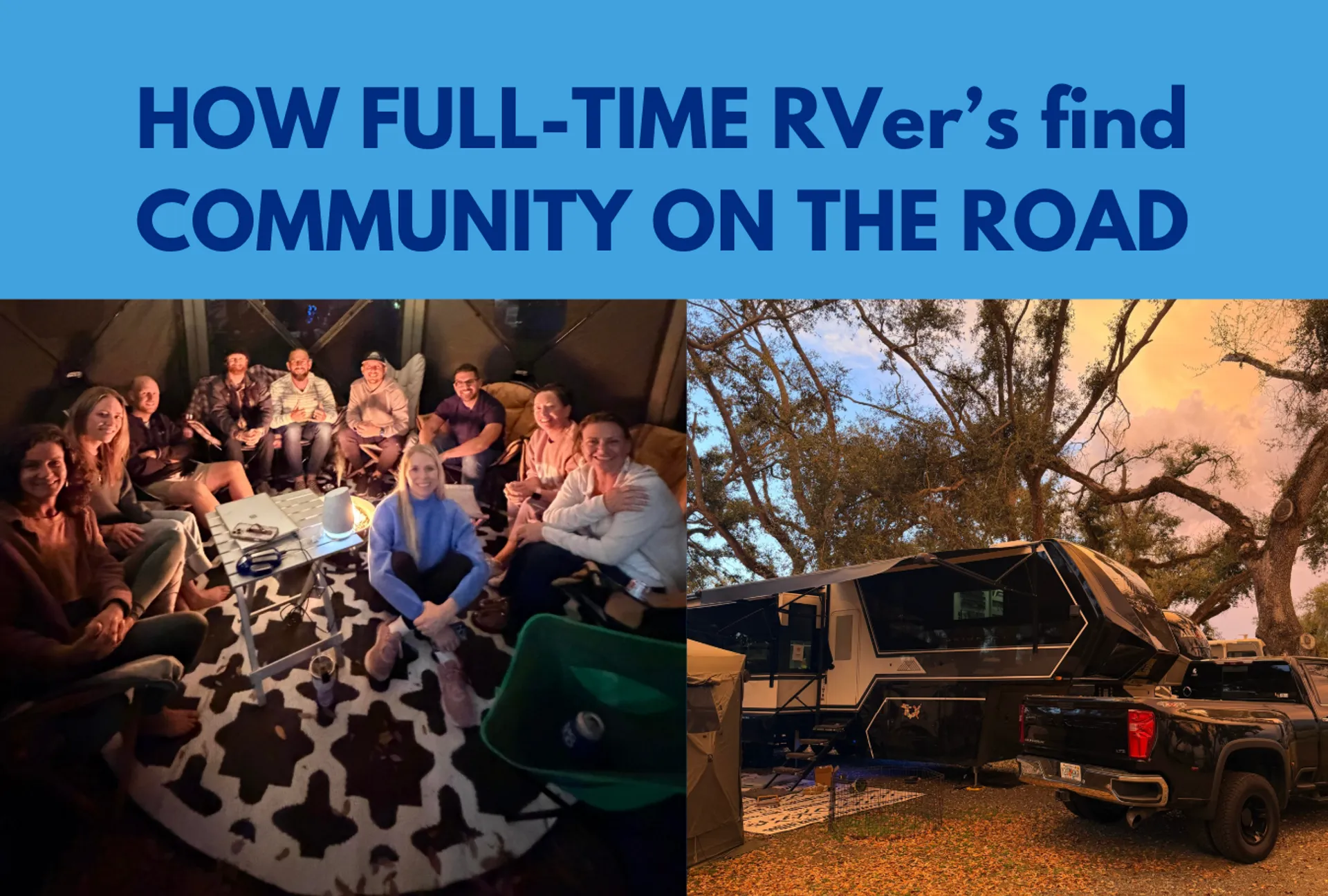 How Full-Time RVers Find Community on the Road
