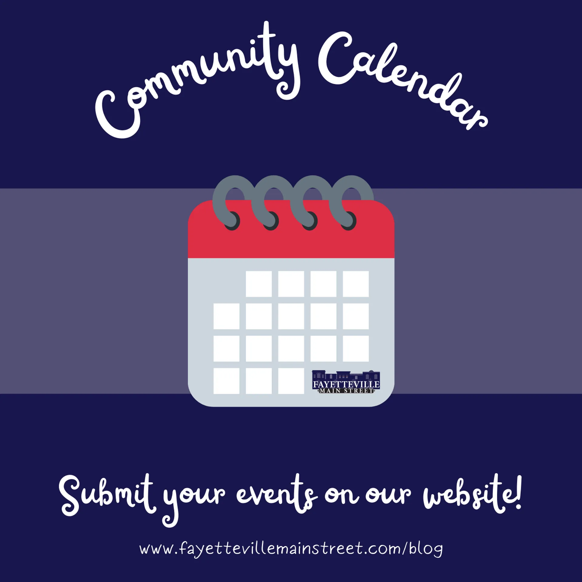 Submit your events for our Community Calendar!