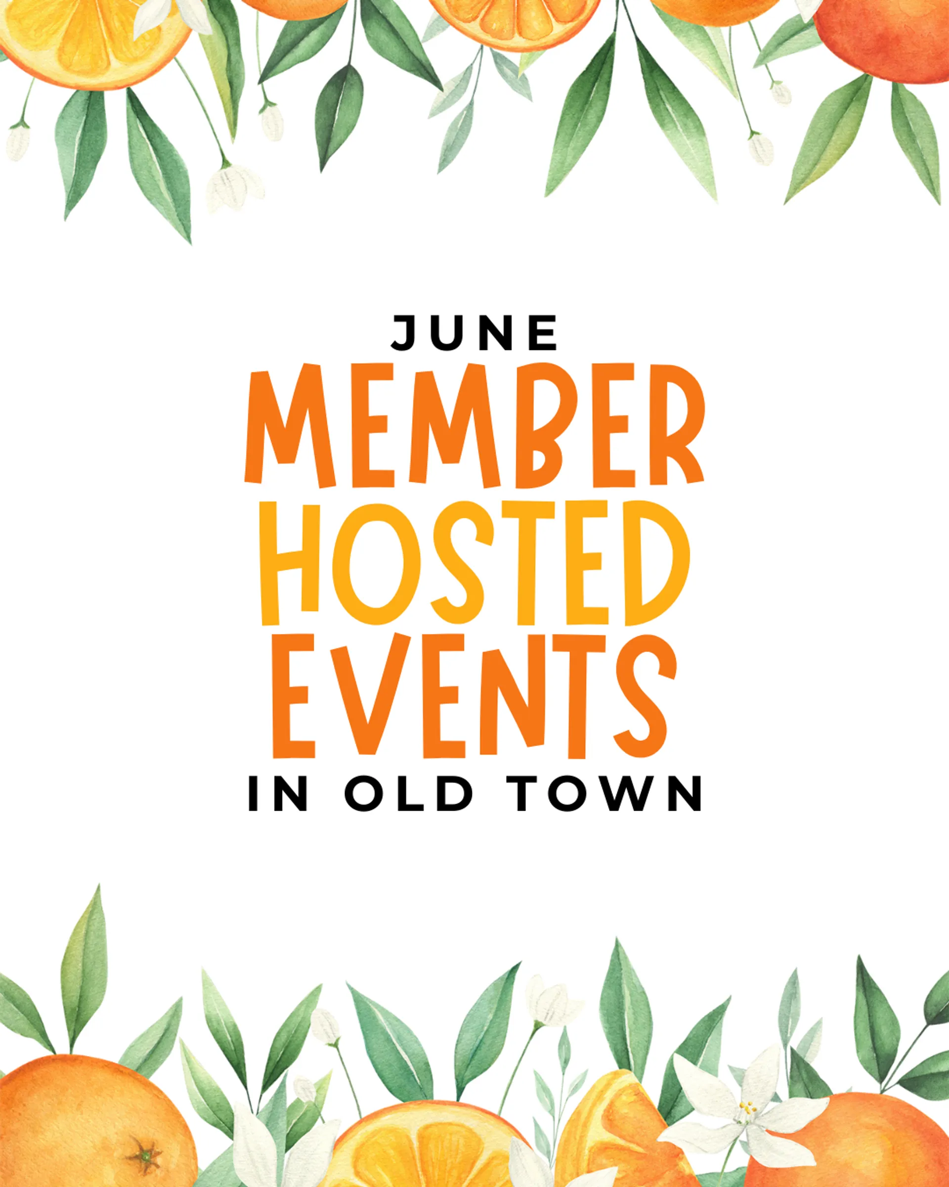 Member-Hosted Events in June